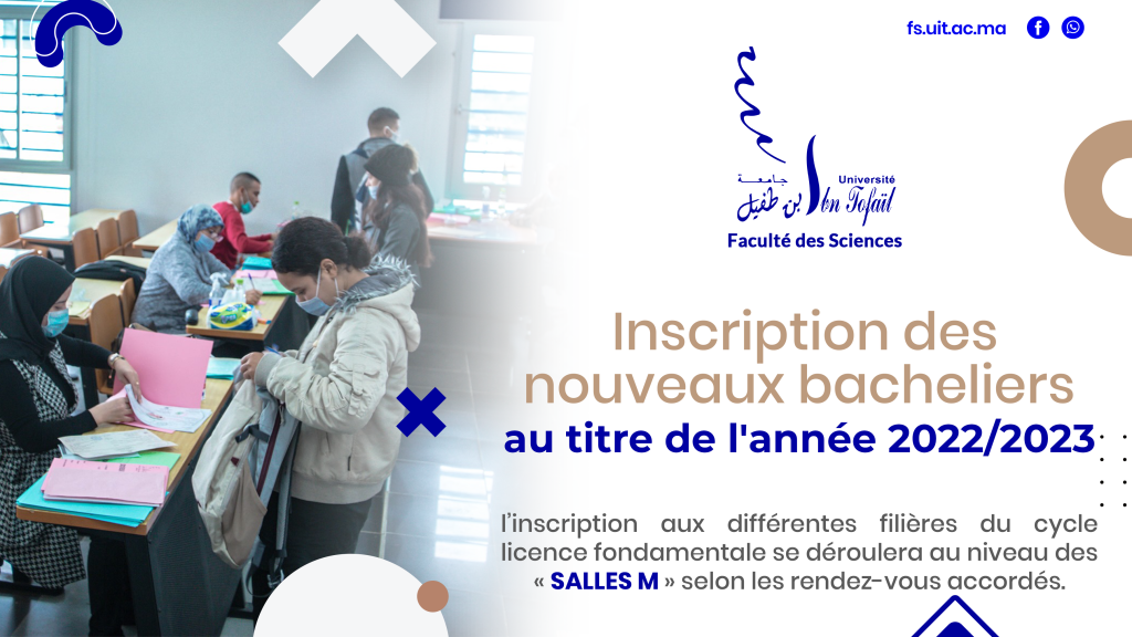 Inscription des nouveaux bacheliers au titre de l'année 2022/2023 ...