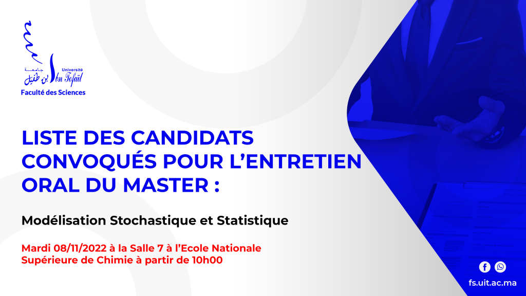 Liste des candidats sélectionnés pour passer l'entretien oral du Master : Modélisation ...