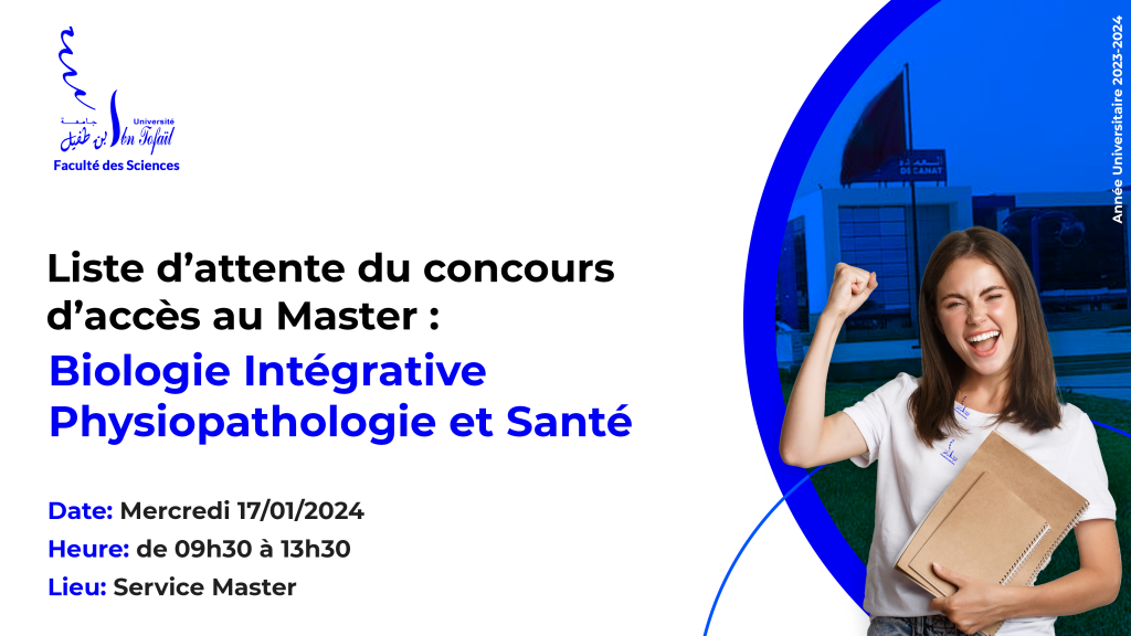 Liste d'attente du Master Biologie Intégrative, Physiopathologie et Santé | Faculté des Sciences