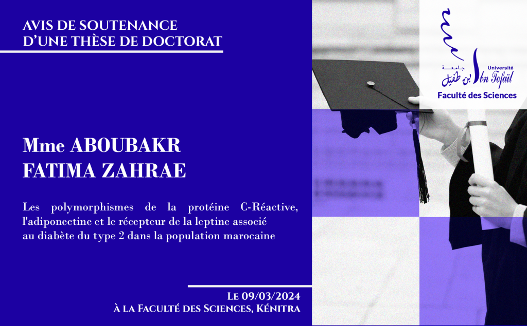 Avis de soutenance d’une thèse de doctorat (Mme ABOUBAKR FATIMA ZAHRAE ...
